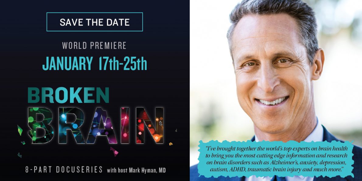 Dr. Mark Hyman’s Broken Brain Documentary Series - Jake Ducey